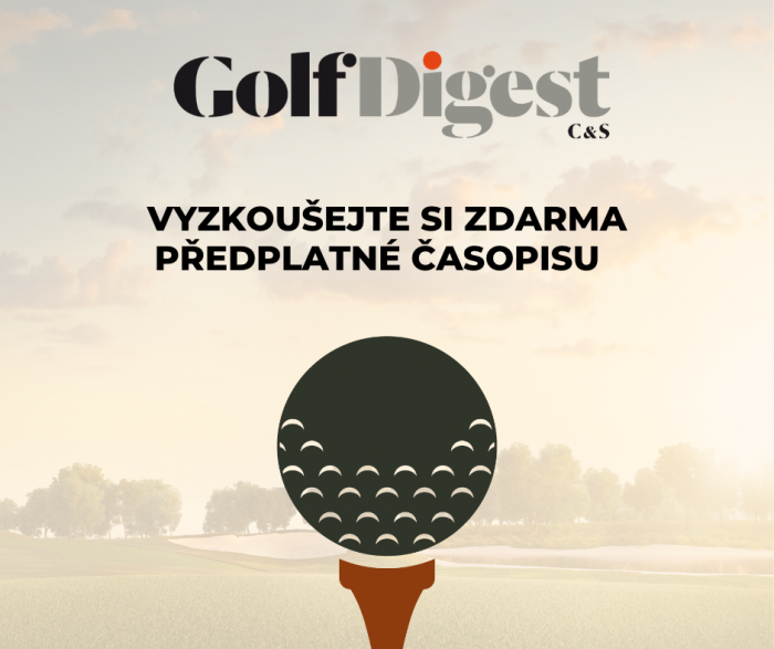 GolfDigest.cz » OSTATNÍ : Vyzkoušejte si předplatné časopisu GolfDigest
